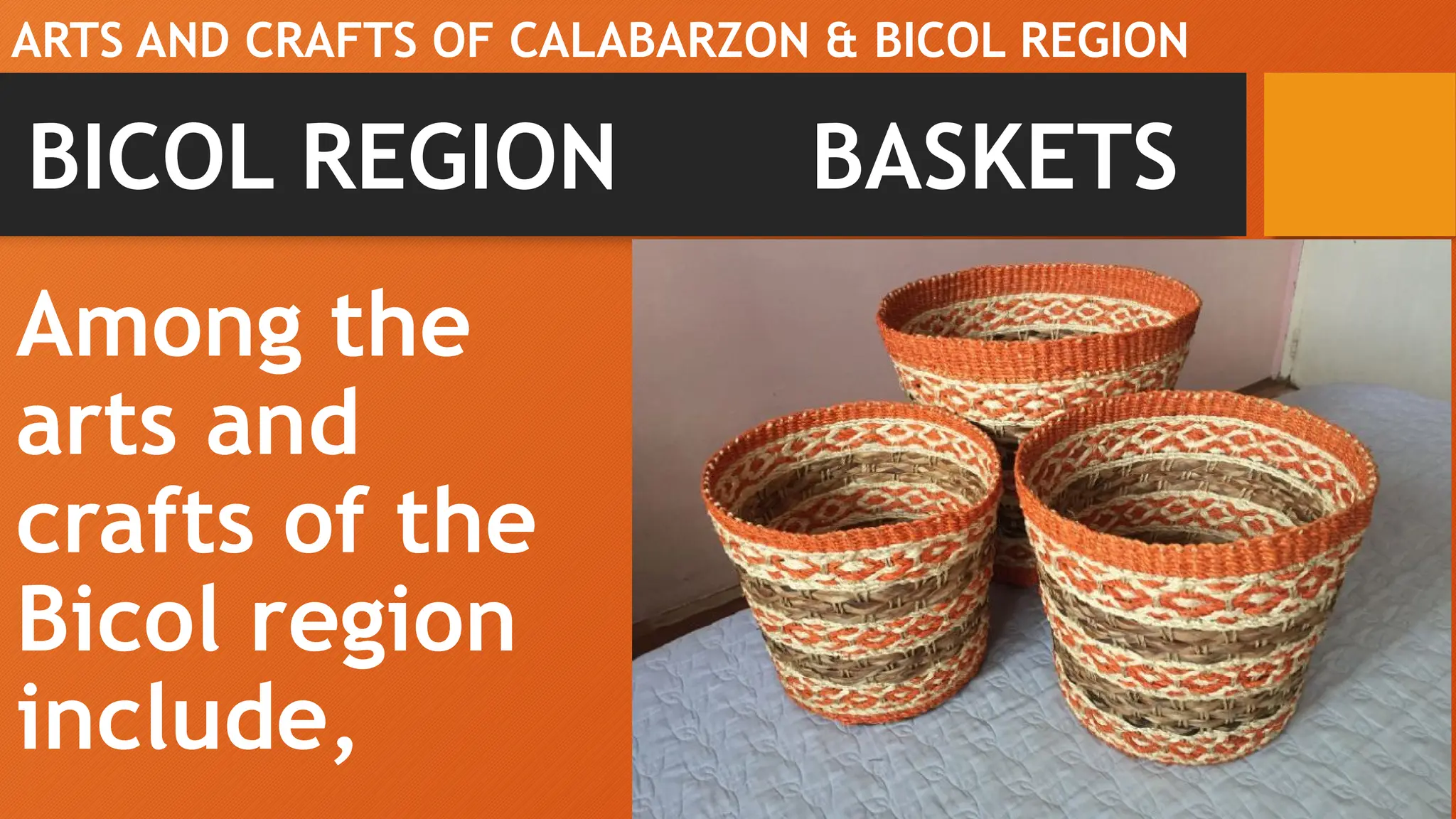 Arts and Crafts of Calabarzon and Bicol Region | PPTX