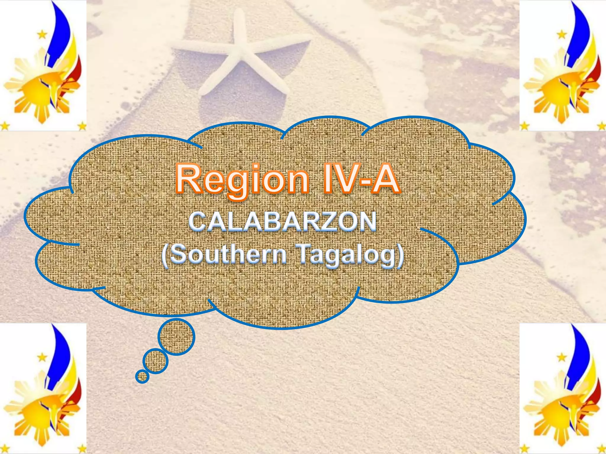 CALABARZON region IV A, Philippines | PPTX