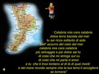 Calabria mia cara calabria | PPT