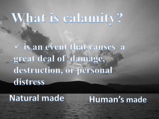 Calamity | PPT