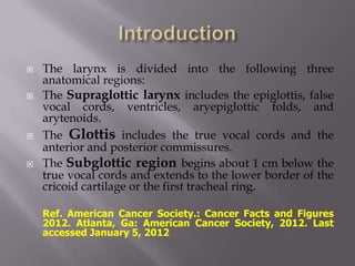 CA larynx Presentation - diag. & treatment | PPTX