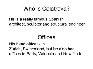 Calatrava by Camilo | PPT