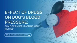 Effect of Drugs on Blood Pressure: Practical Pharmacology Using ...