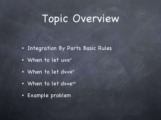 Integration By Parts Tutorial & Example- Calculus 2 | PPT