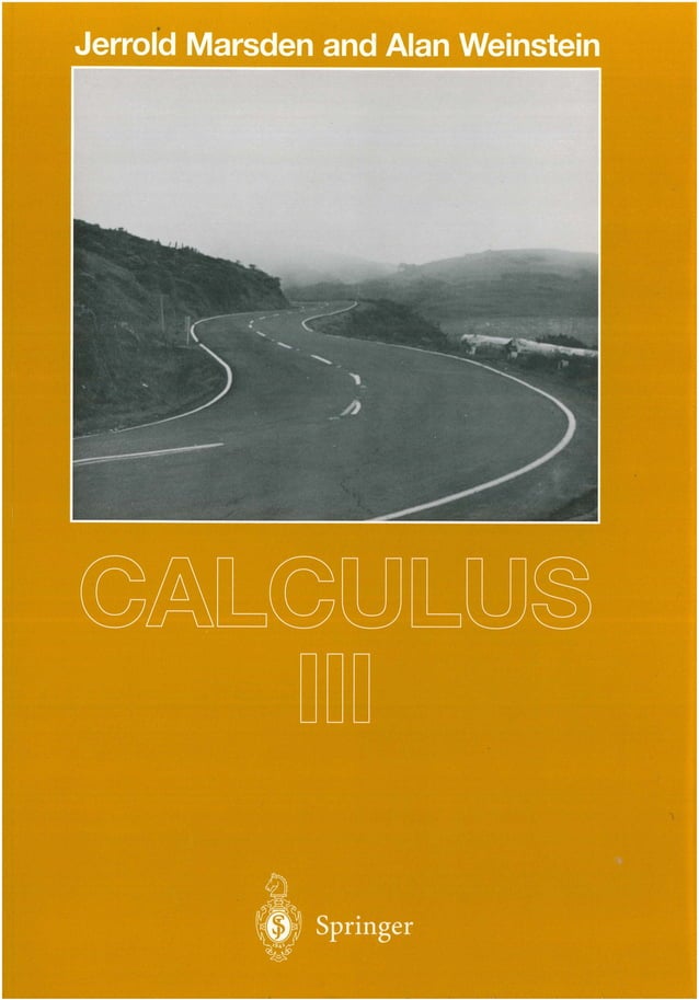 Calculus III - Jerold Marsden, Alan Weinstein | PDF