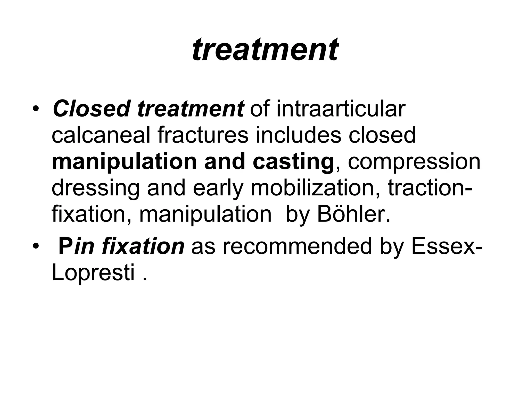 Calcaneal Fractures | PPT