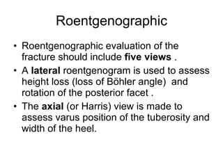 Calcaneal Fractures | PPT