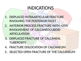 CALCANEUS FRACTURE ORIF AND COMPLICATION.pptx