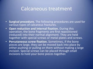 Calcaneus Fractures | PPTX