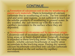 Calcareous soil , Origin, Properties and Distribution in India (IGKV ...