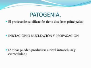 Calcificación patologica | PPTX