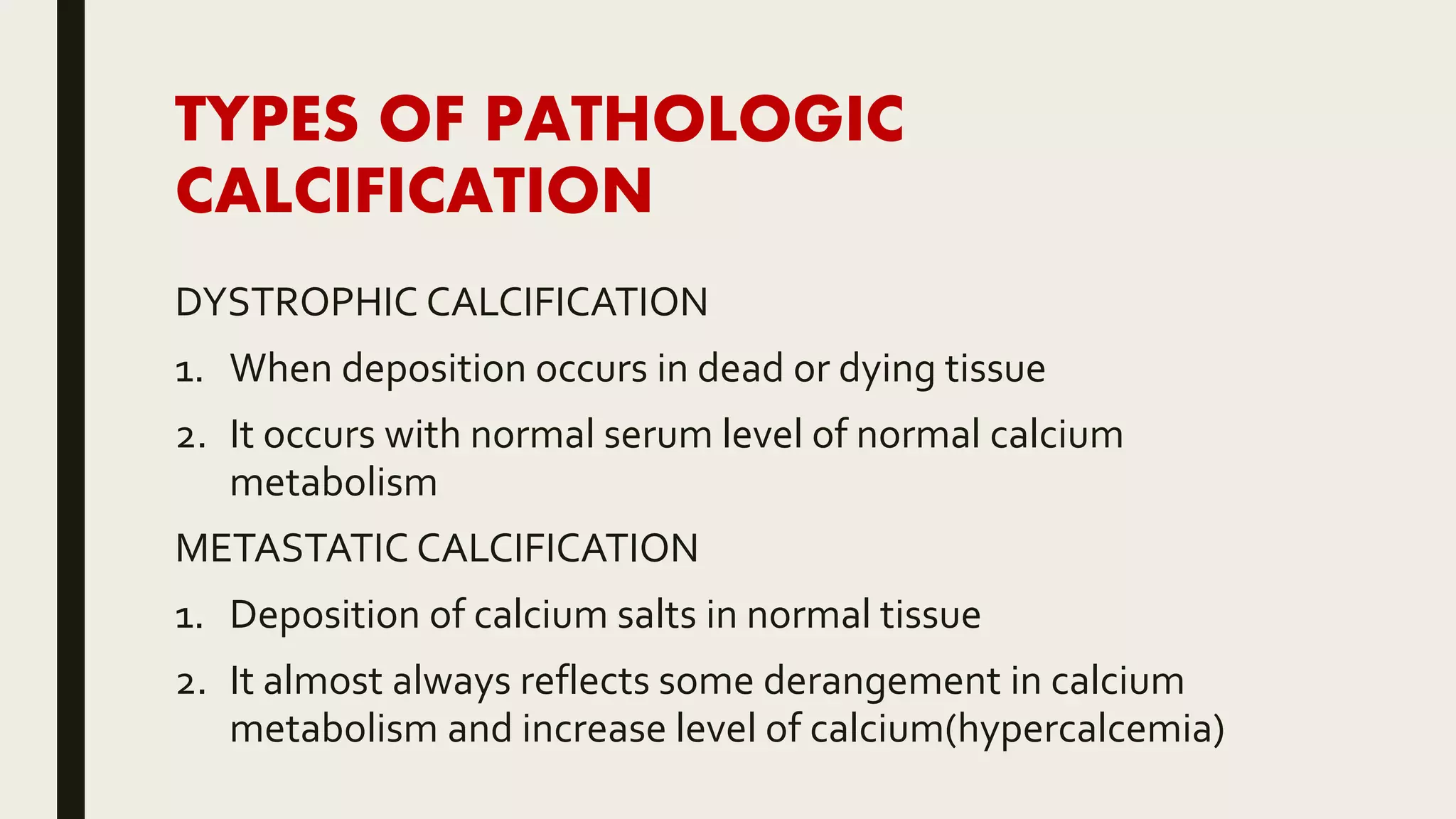 Pathologic Calcification | PPTX