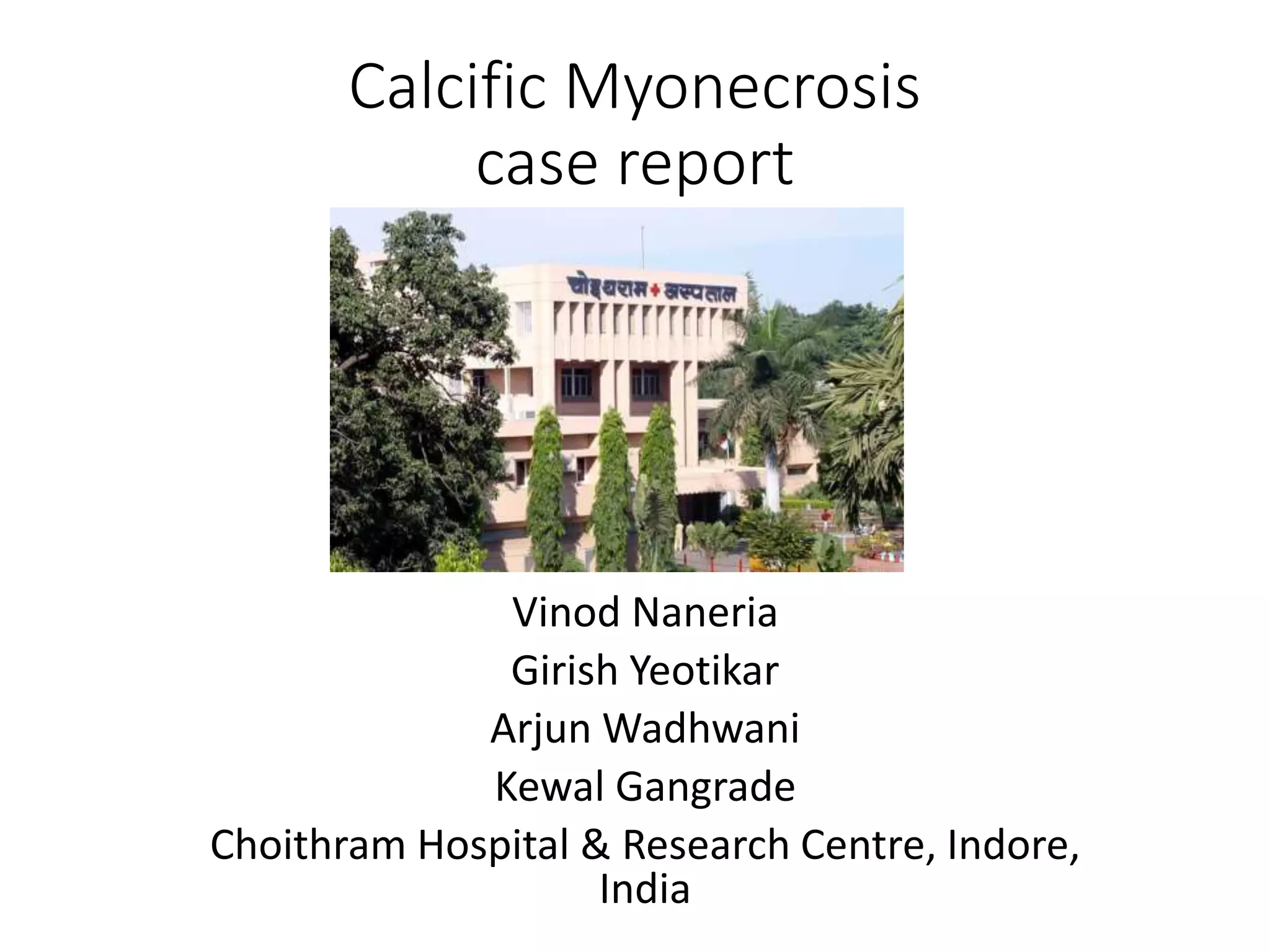 Calcific Myo-necrosis | PPTX