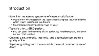 Calciphylaxis | PPTX