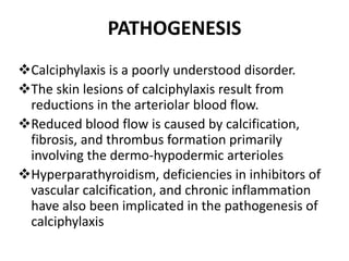 Calciphylaxis | PPTX