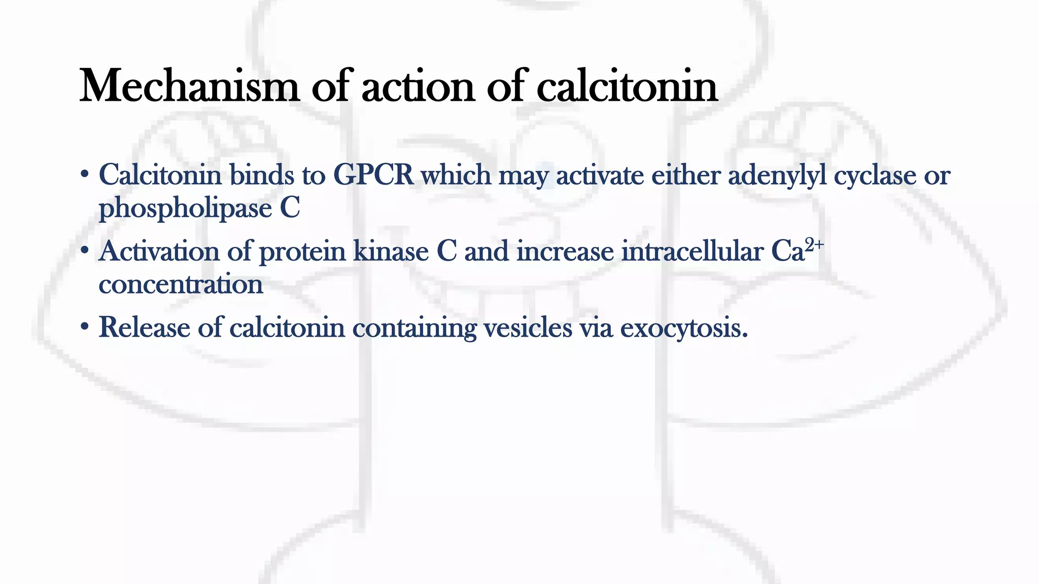 Calcitonin- Physiological actions I Calcium homeostasis 3 I Endocrine ...
