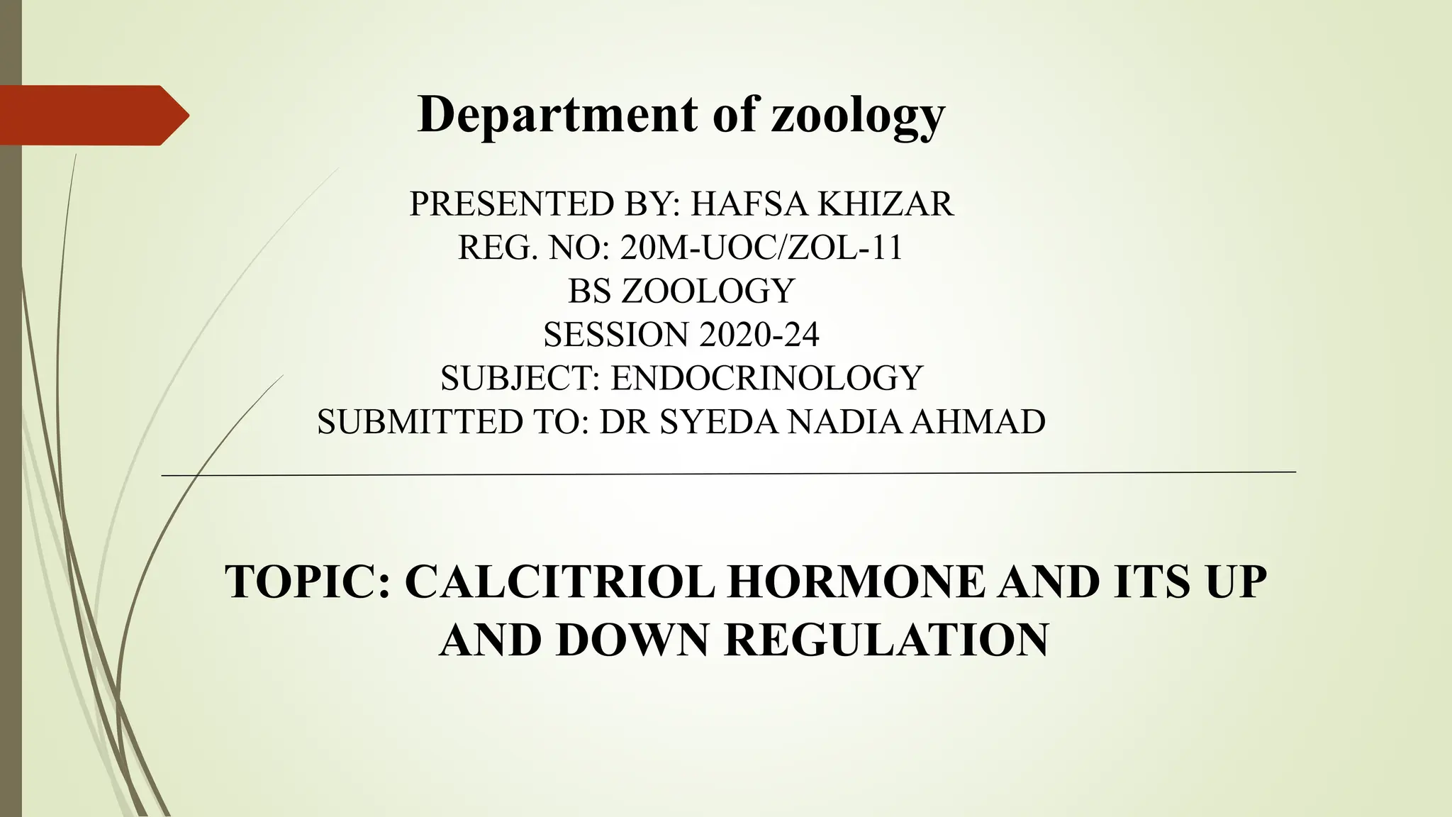 Calcitriol hormone and its up and down regulation | PPT