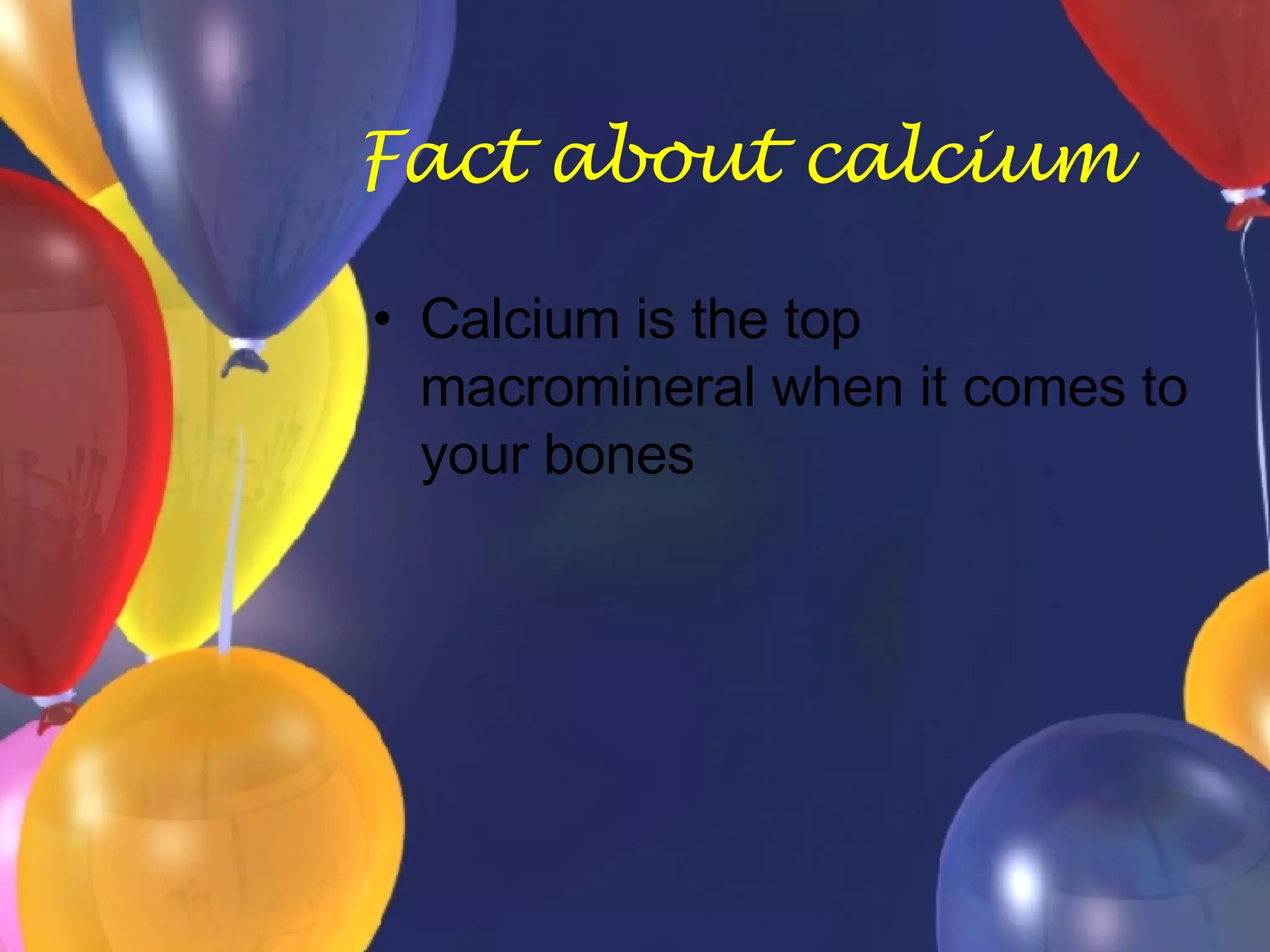 Calcium Project By J.W | PPT