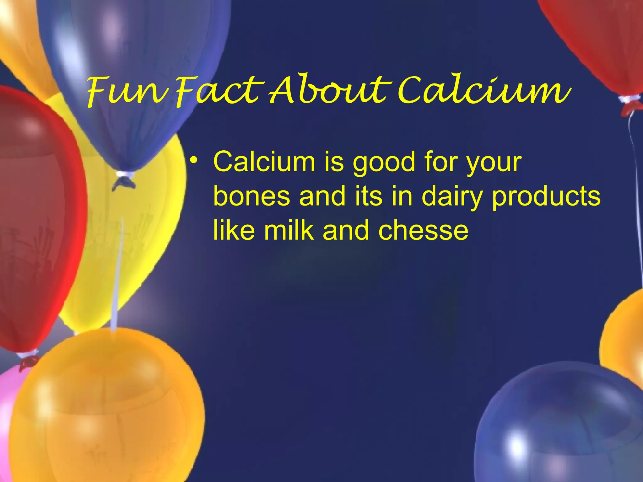 Calcium Project By J.W | PPT