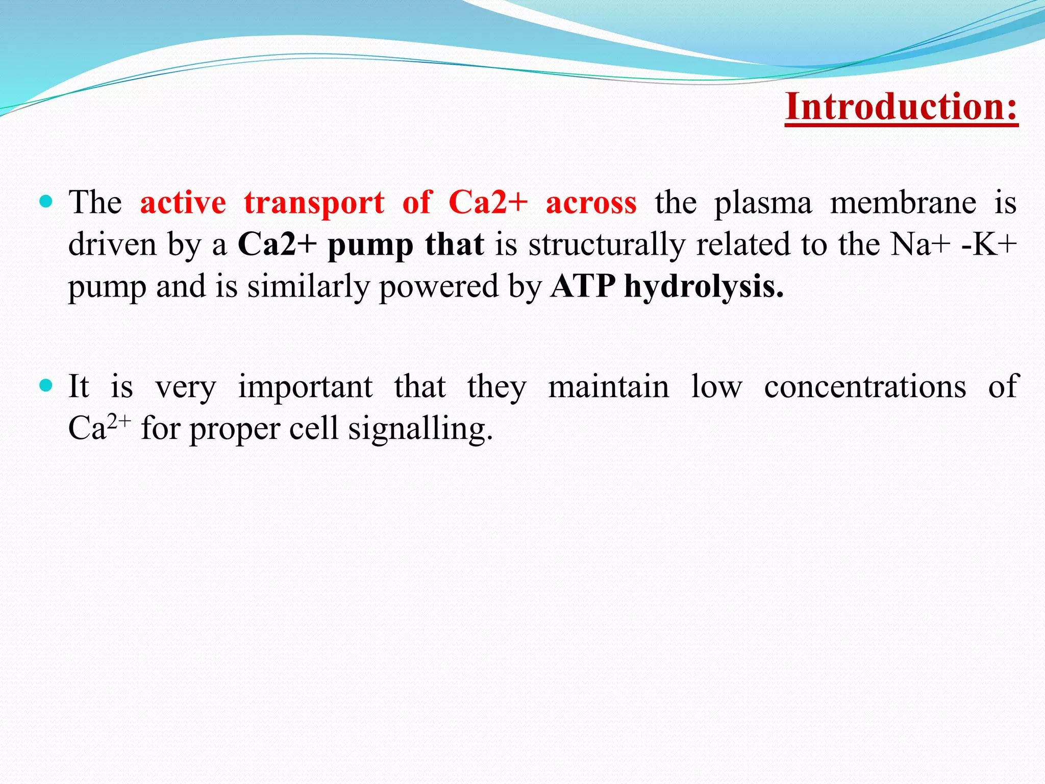 Calcium atpase pumps | PPTX