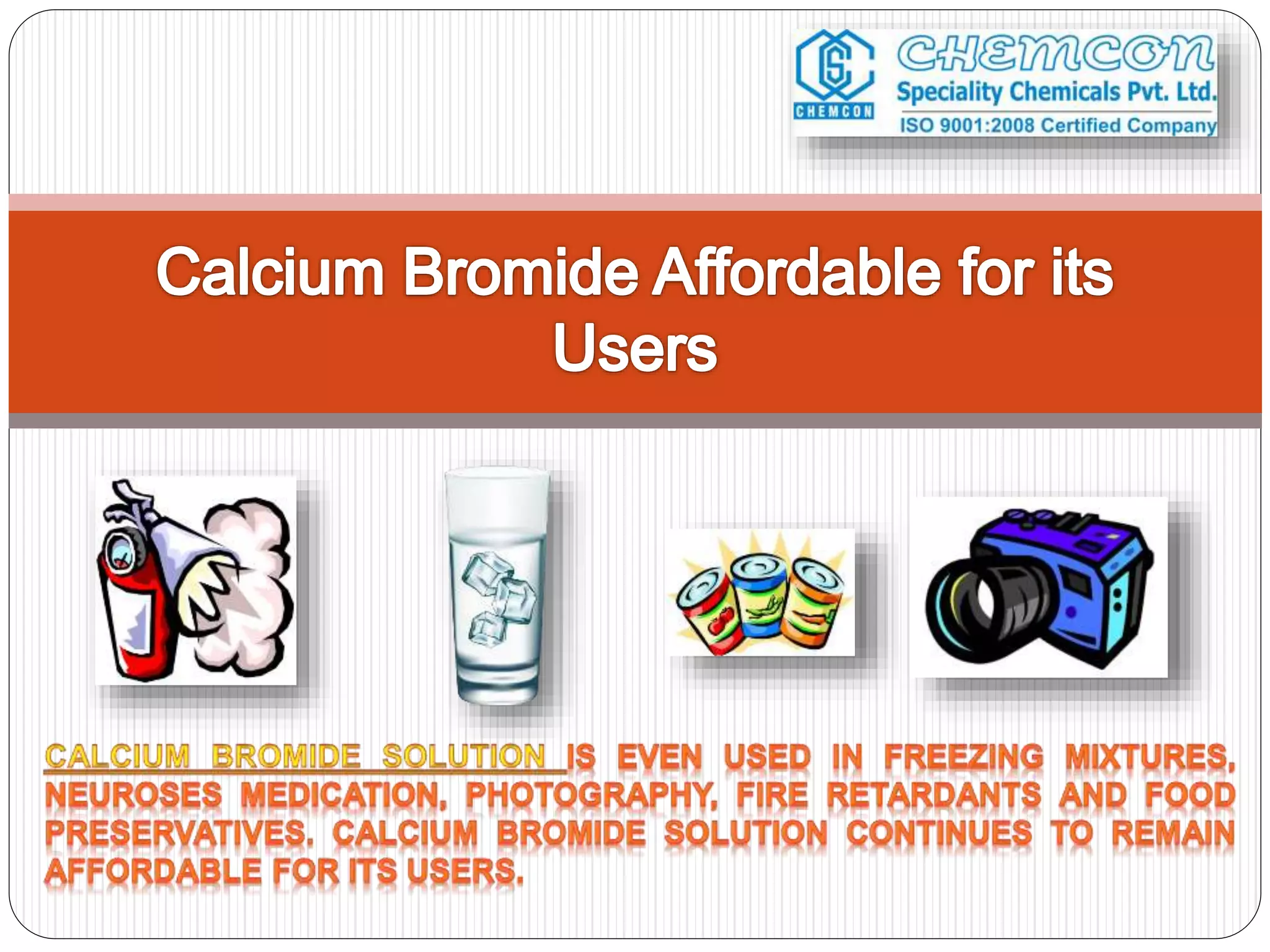 Calcium bromide solution | PPSX
