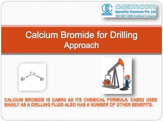 Calcium bromide solution | PPSX