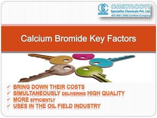 Calcium bromide solution | PPSX