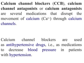 Calcium channel blockers | PPTX