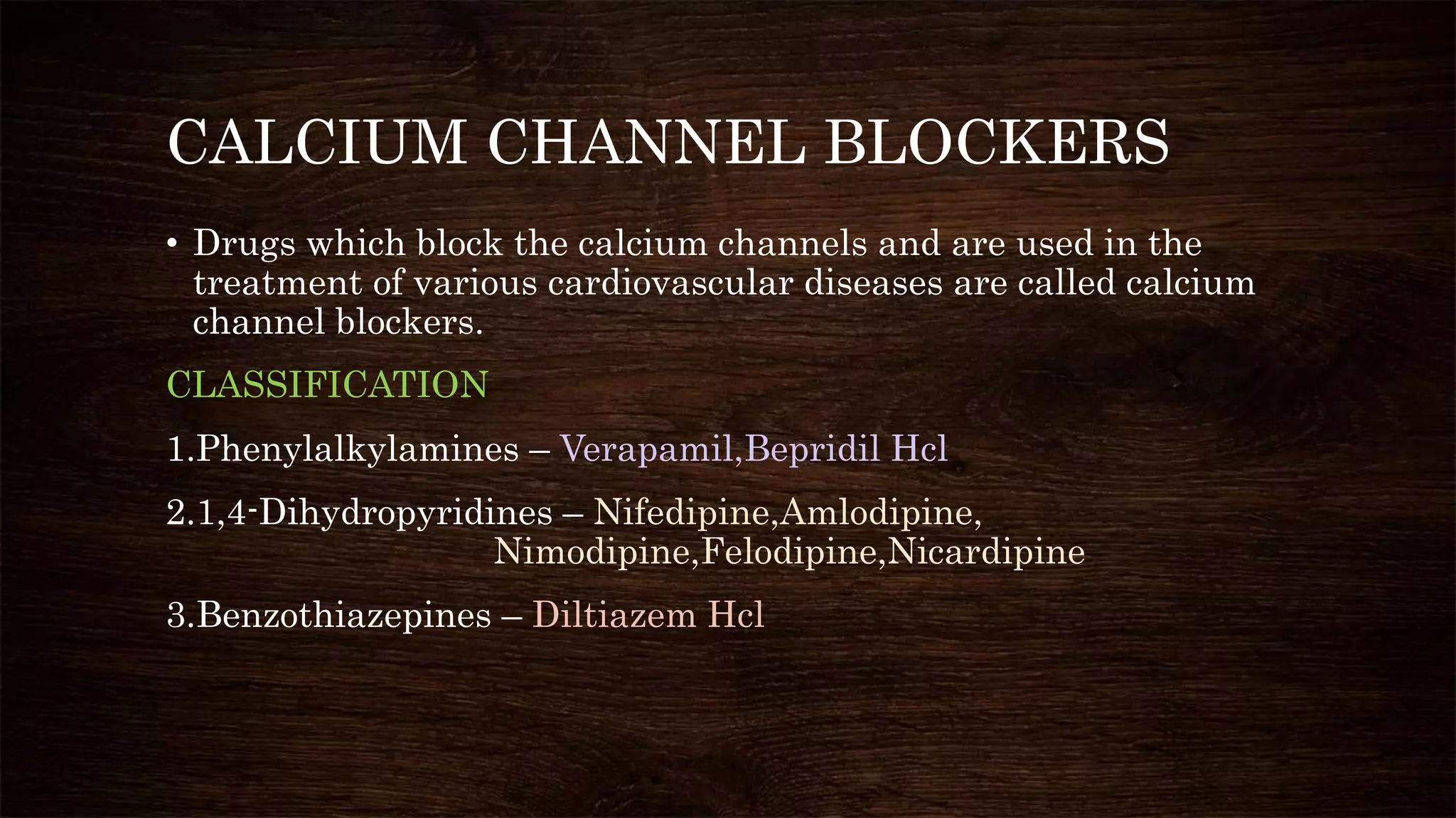 Calcium channel blockers | PPTX