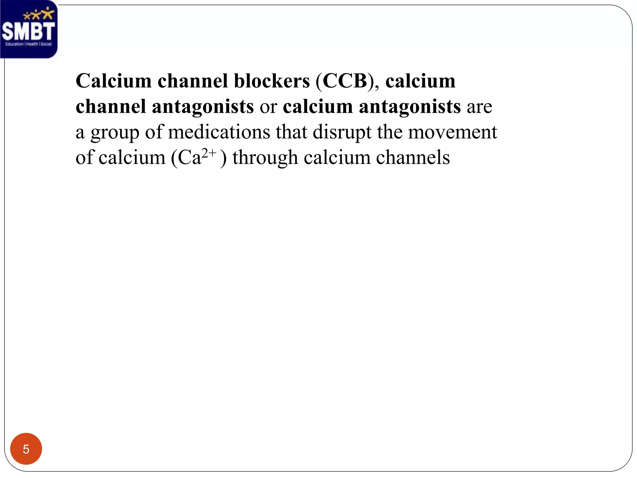 Calcium channel blockers | PPTX