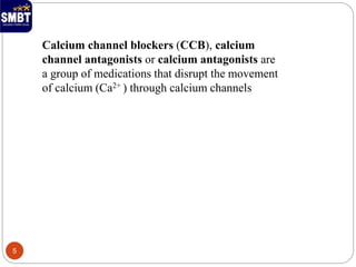 Calcium channel blockers | PPTX