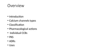 Pharmacology of Calcium Channel Blockers | PPTX