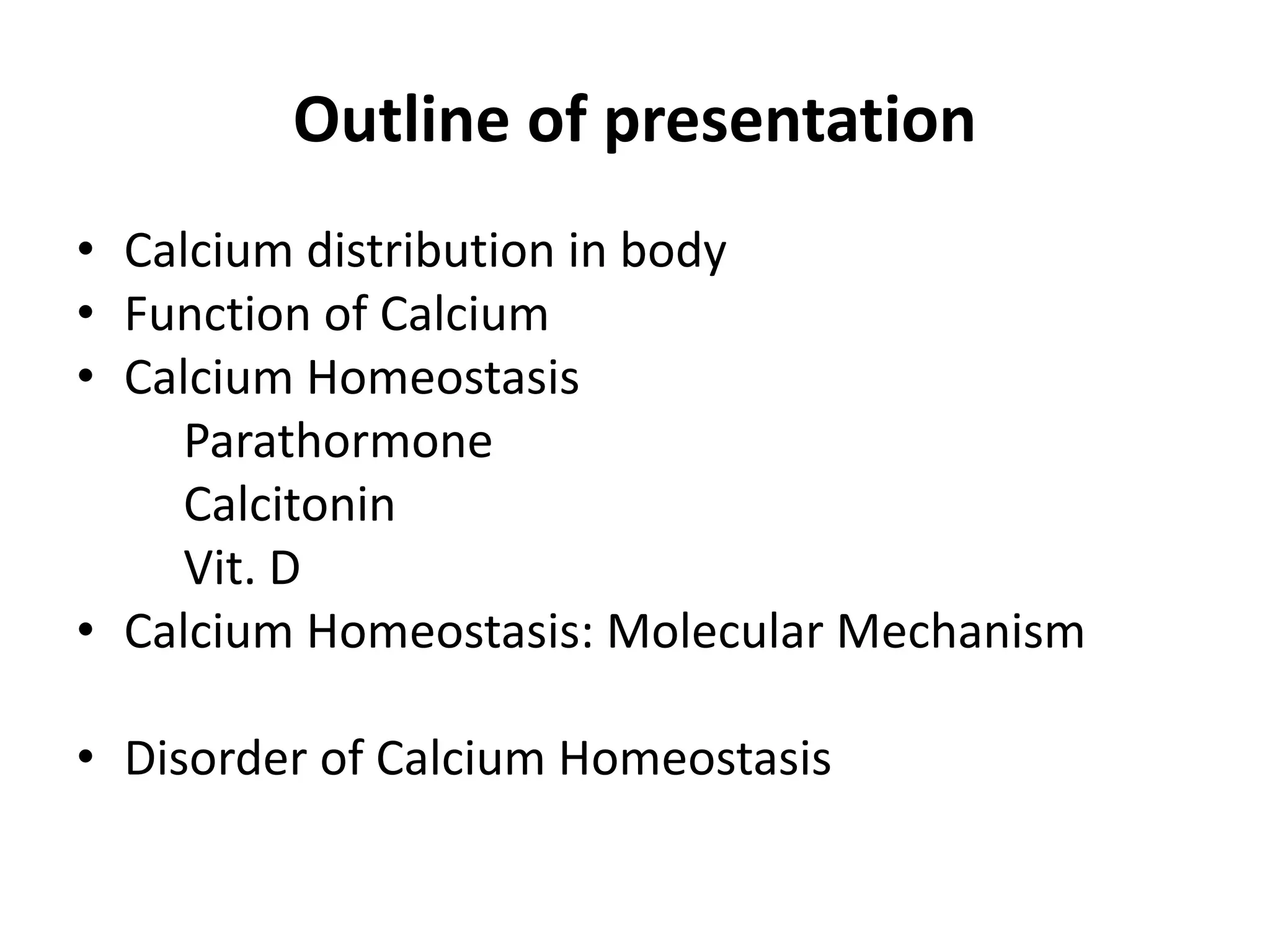 Calcium homeostasis | PPTX