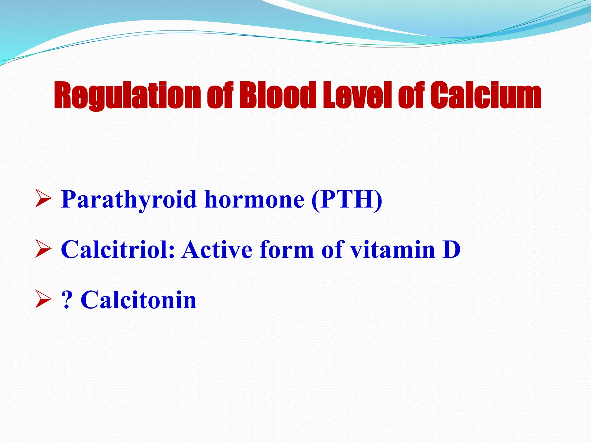 Calcium Homeostasis.ppt