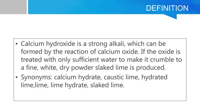 CALCIUM HYDROXIDE | PPT
