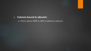 Calcium metabolism | PPTX