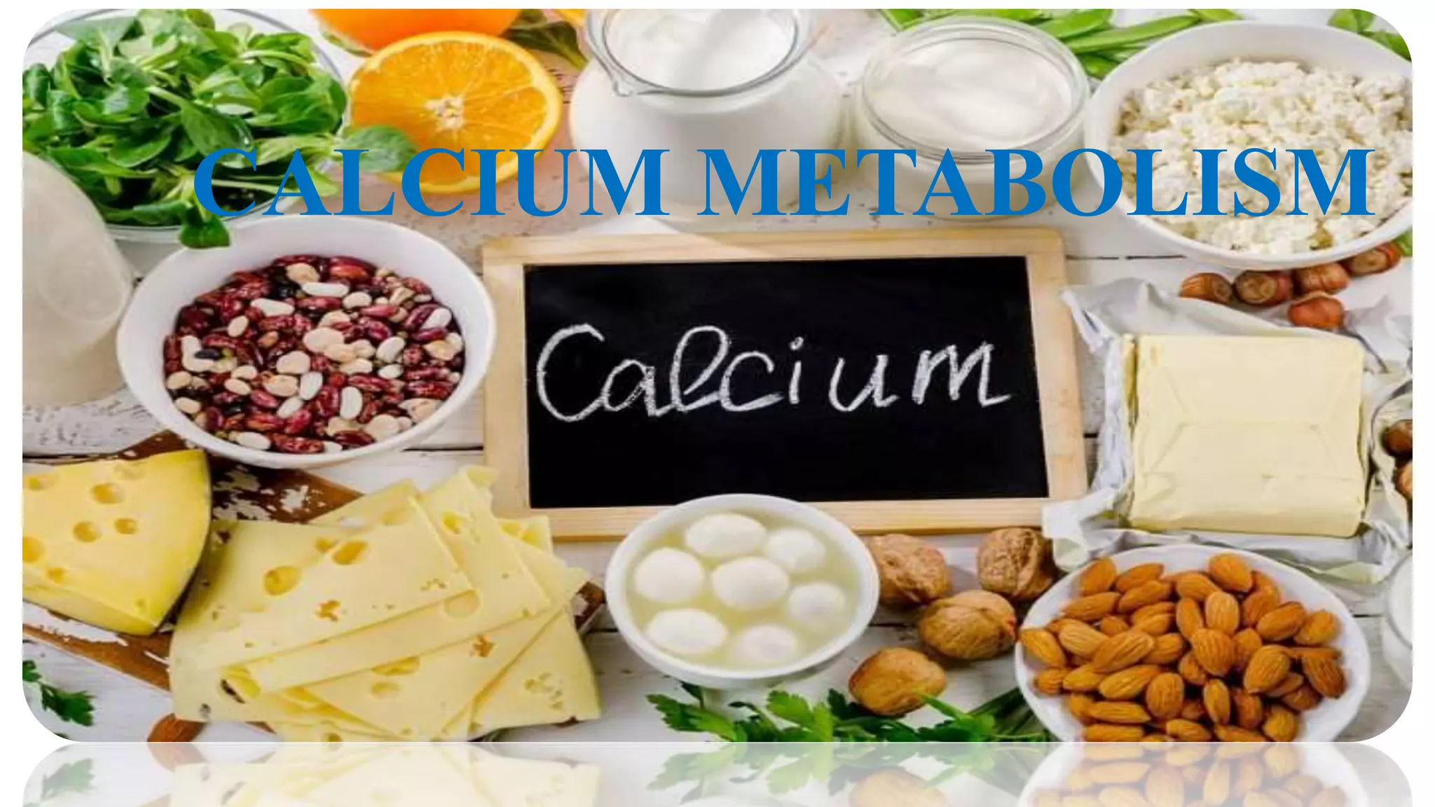 Calcium metabolism | PPTX