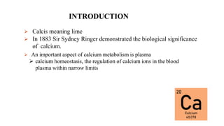Calcium metabolism | PPTX