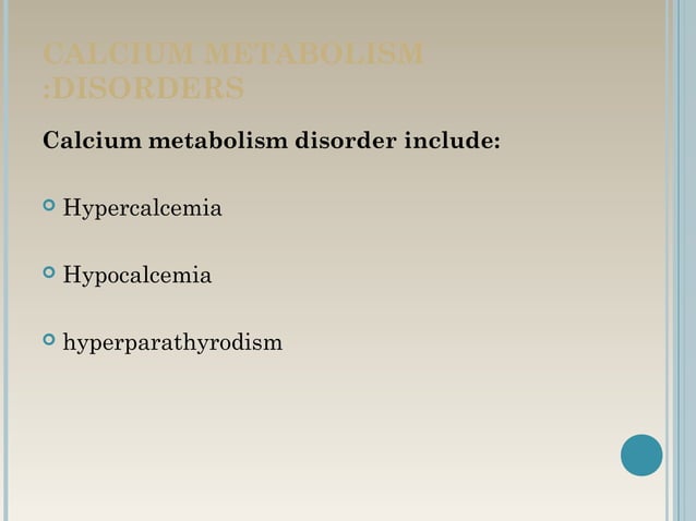 Calcium metabolism disorders | PPT