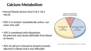 Calcium metabolism physiology and pharamcology | PPTX
