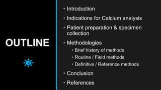 Calcium methodology | PPTX