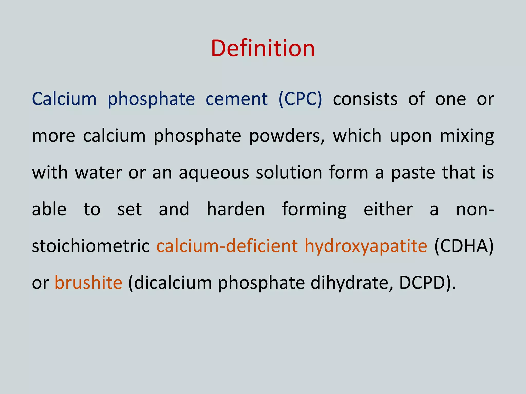 Calcium phosphate bone cement presentation | PPT