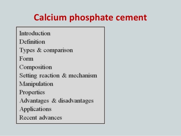 Calcium phosphate bone cement presentation