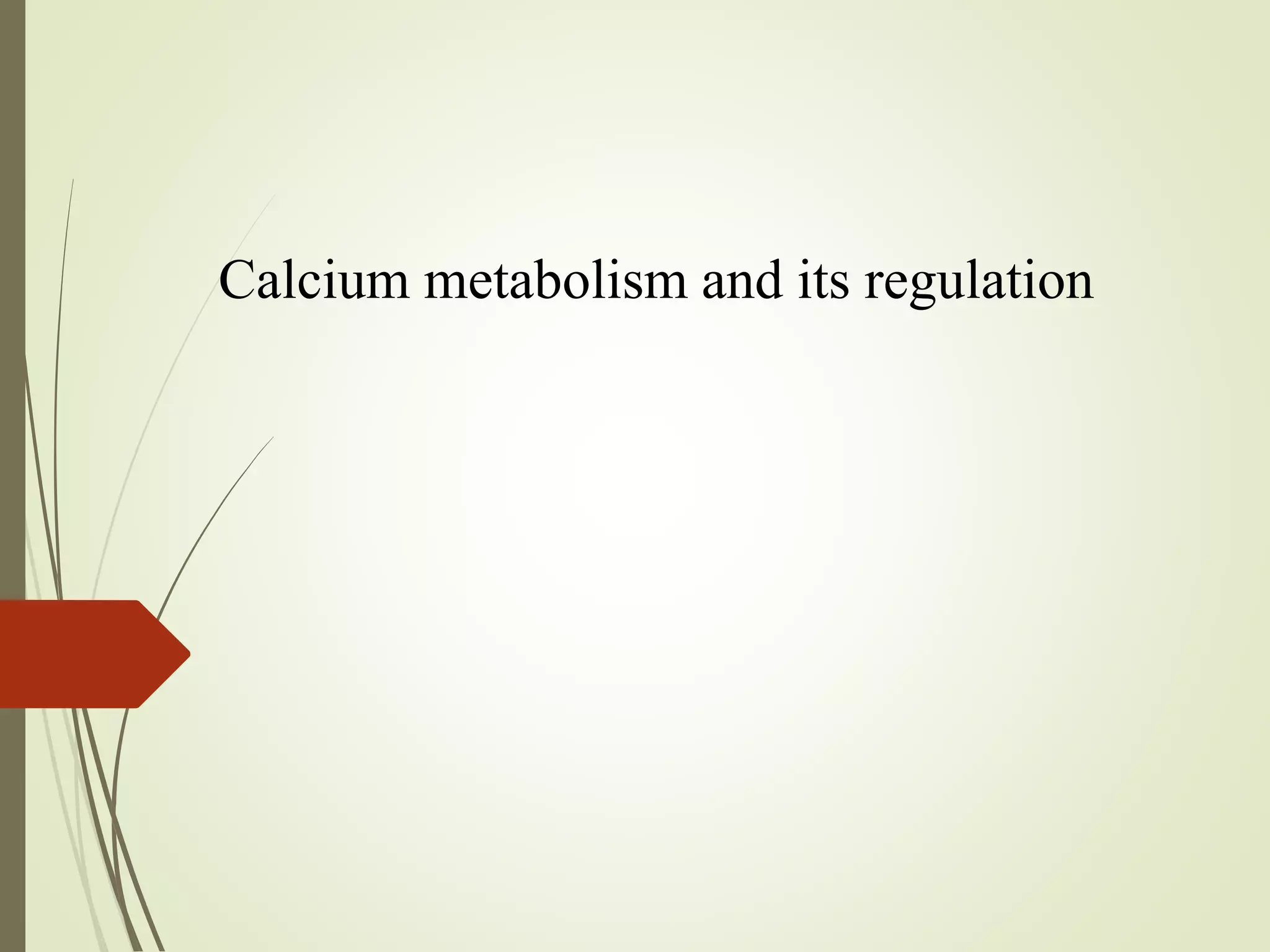Calcium regulation | PPTX