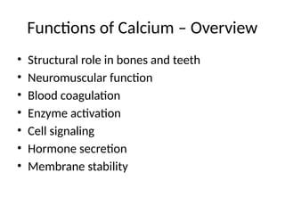 Calcium Role Homeostasis function of Calcium in human body | PPTX