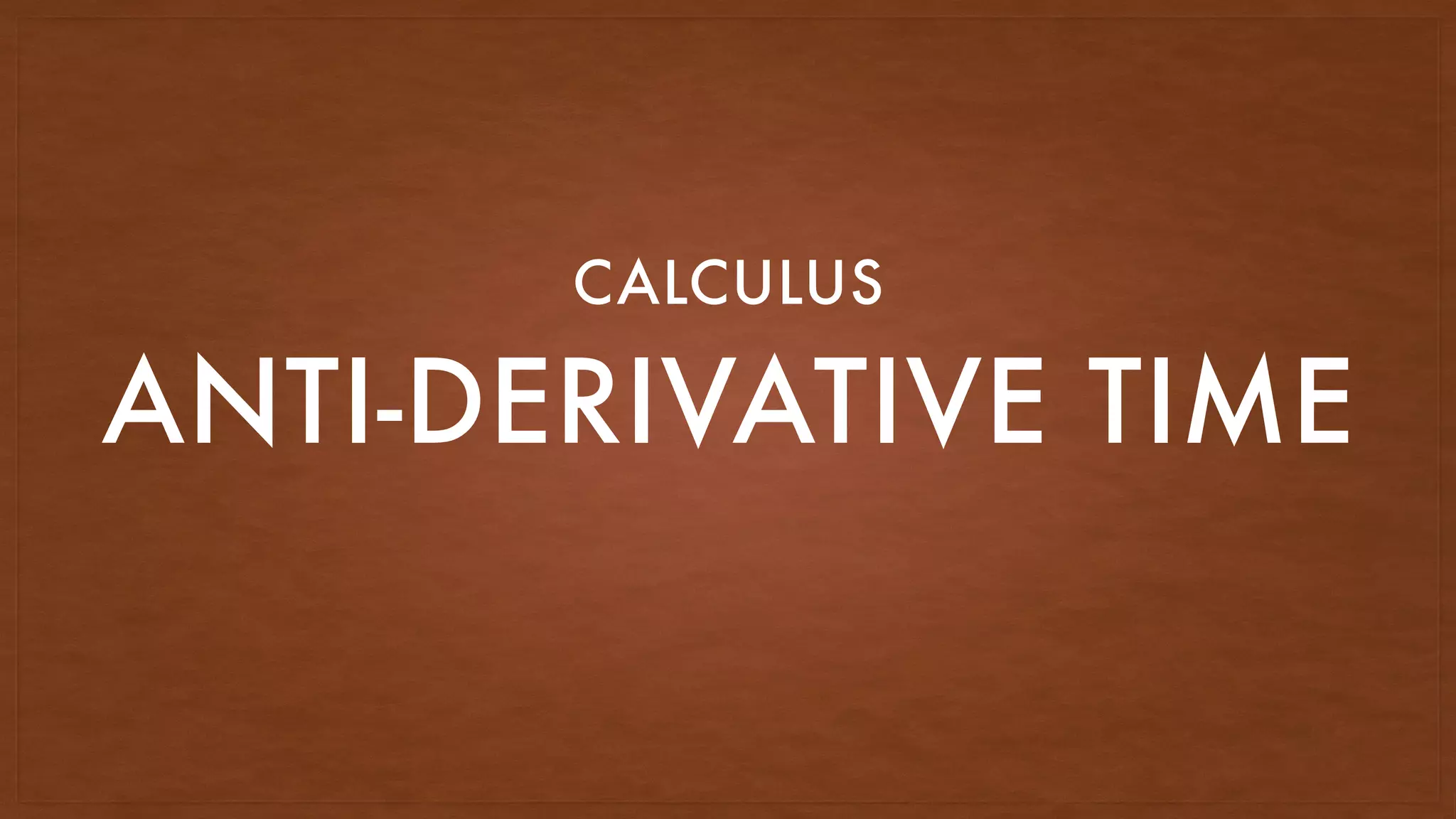 Calculus for Kids - Lesson 8 | PDF