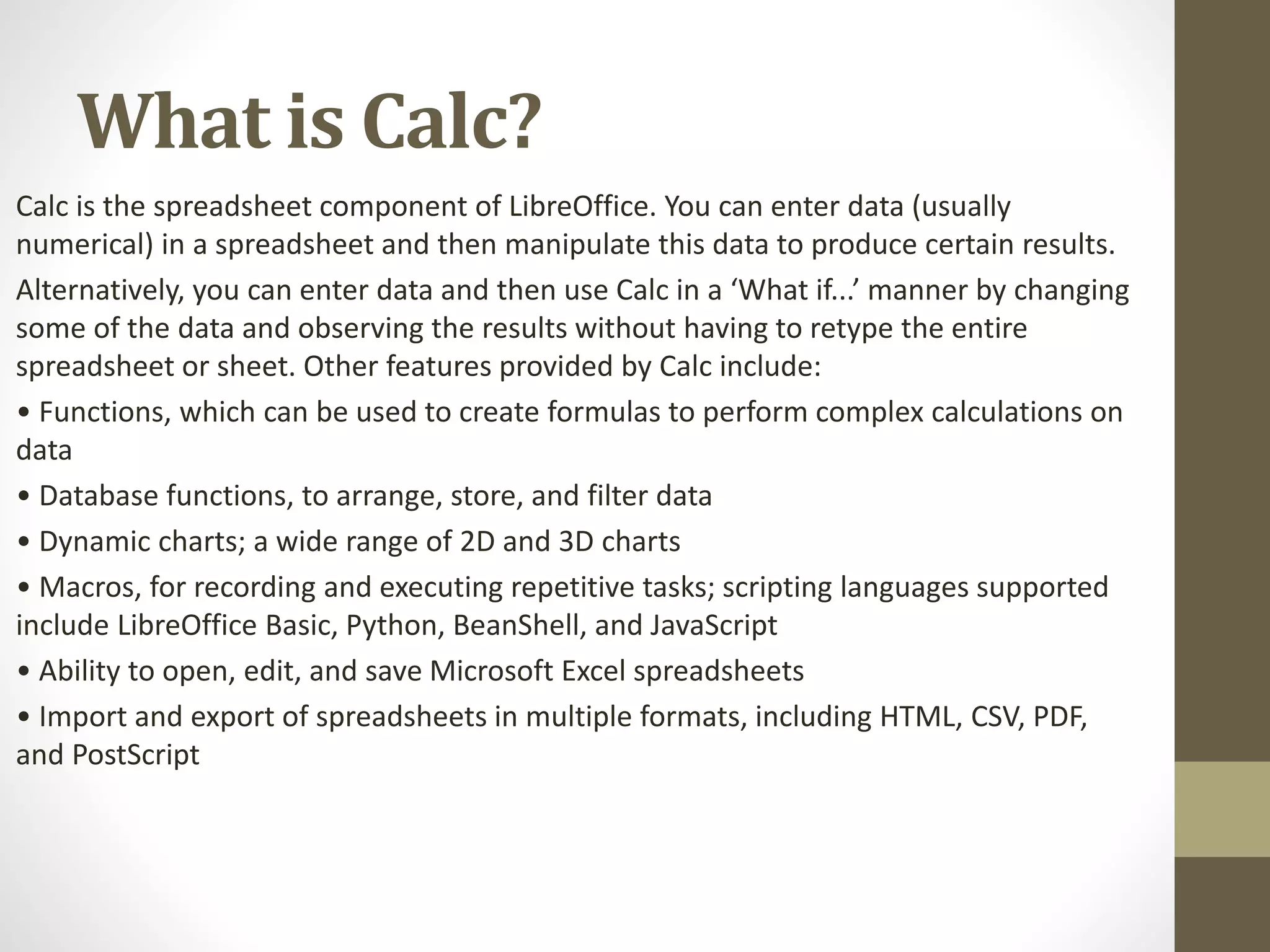 Libre Office Calc Lesson 1: Introduction to spreadsheets | PPTX
