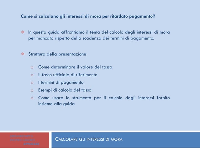 Calcolare gli interessi di mora | PPT