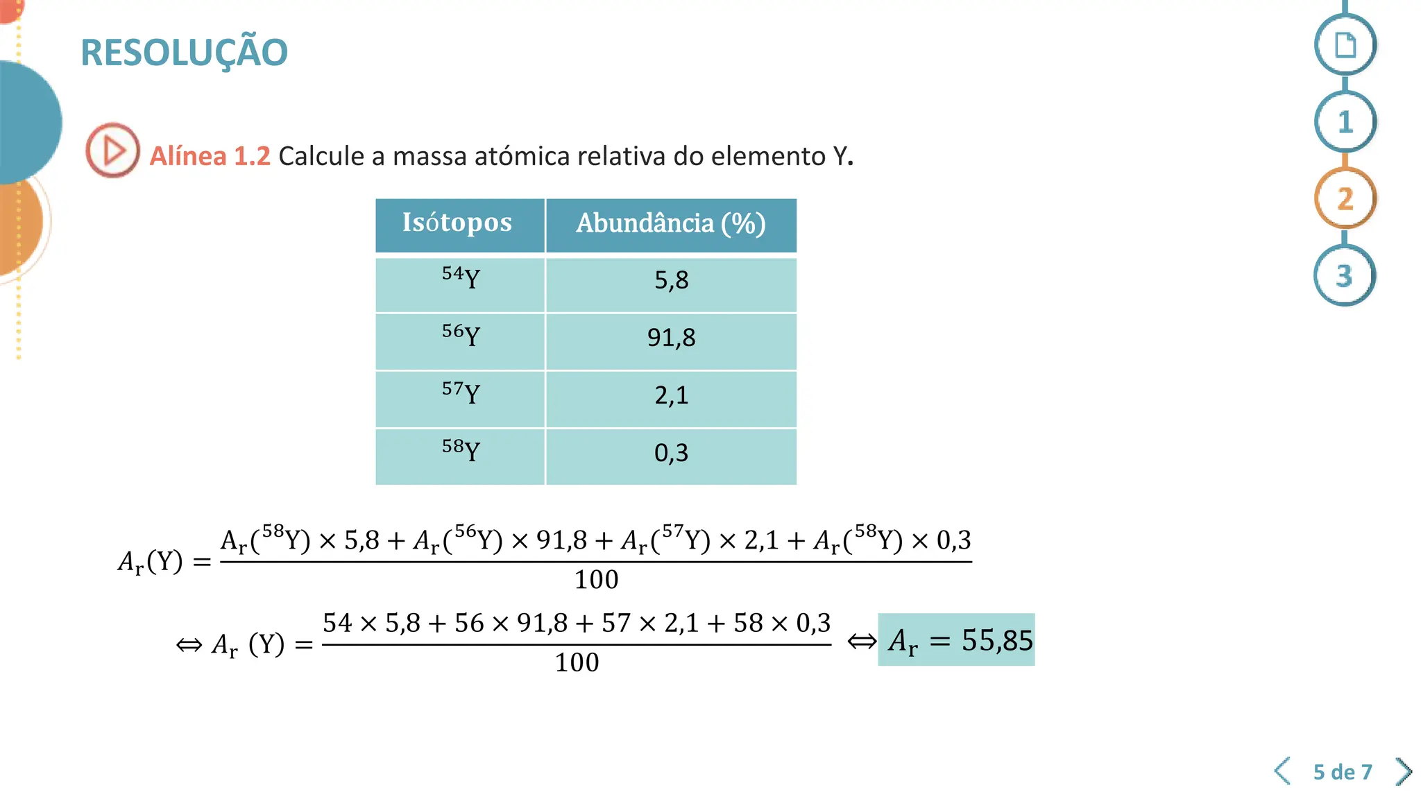 Calcular a massa isotópica e massa atómica relativa média.pptx