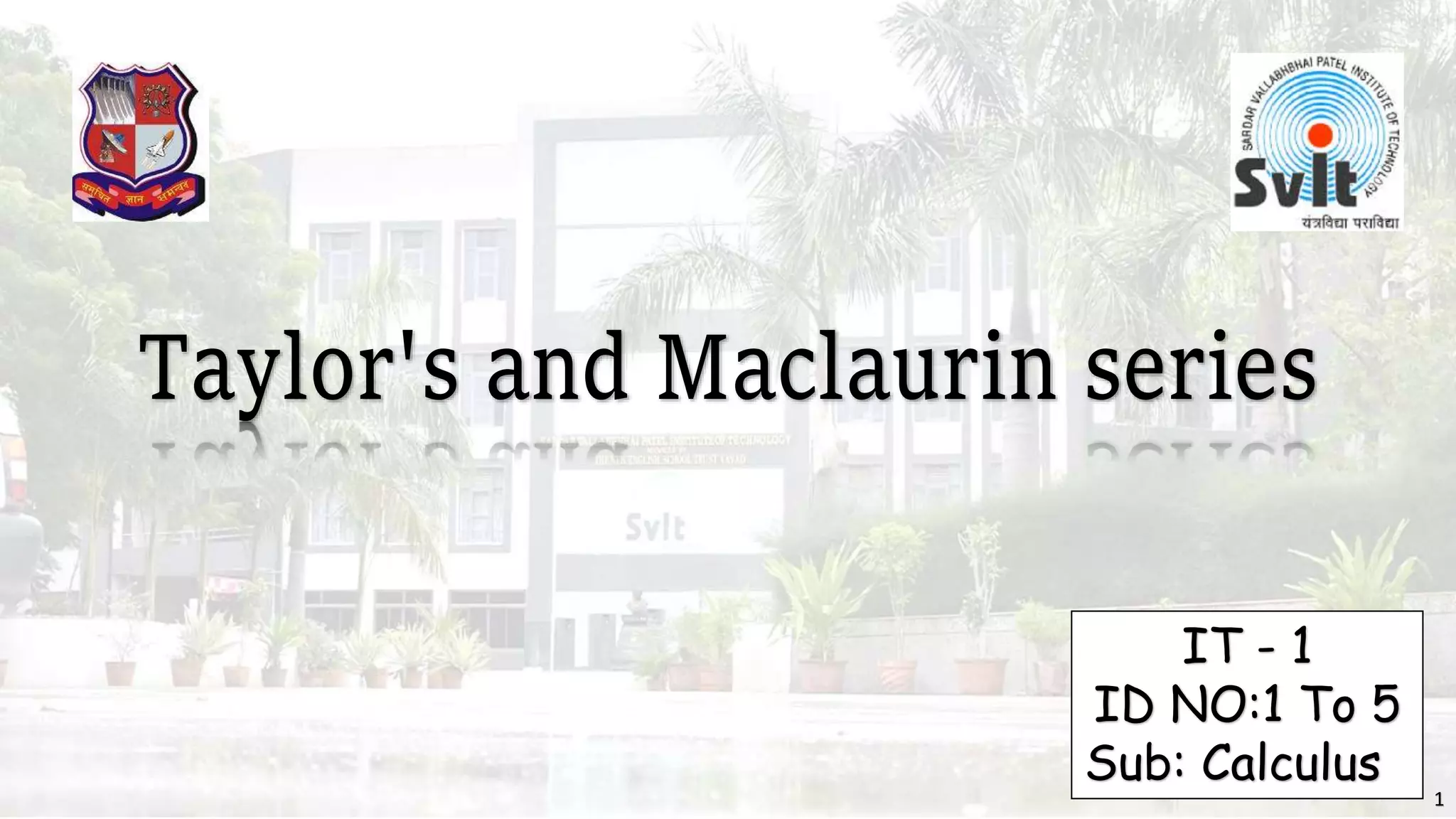 Taylor's and Maclaurin series | PPT